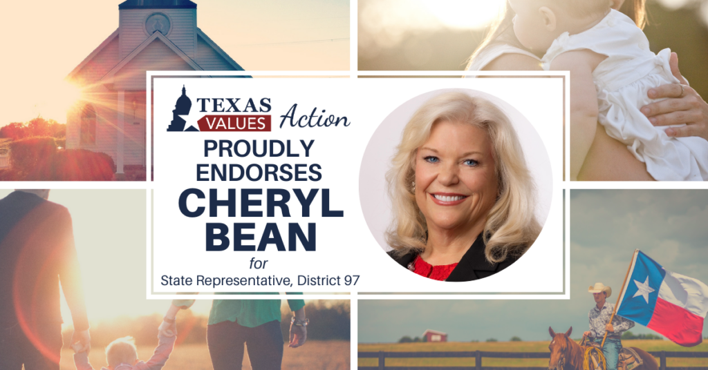 Texas Values Action Endorses Cheryl Bean for State Representative, District 97! | Texas Values ...